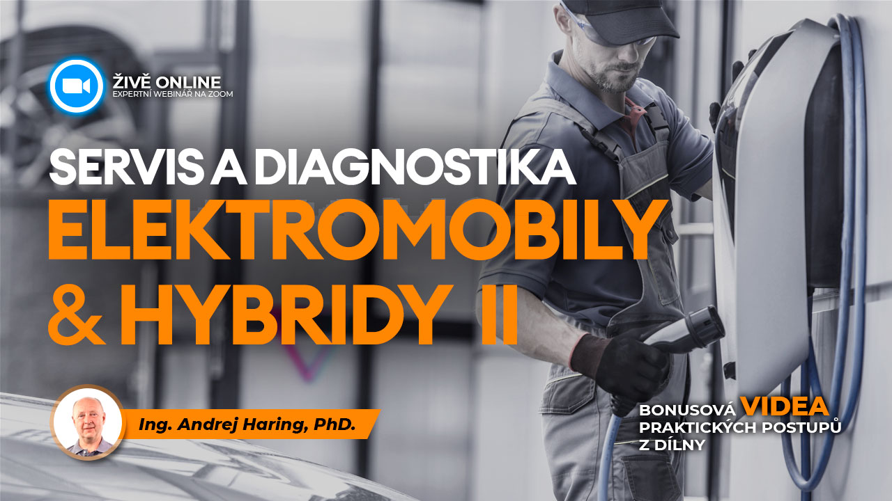 Servis a diagnostika elektromobilů a hybridů II (pá 11. 8. od 16:00 ...
